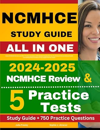 NCMHCE Study Guide 2024-2025: Latest NCMHCE Review and 750+ Practice ...