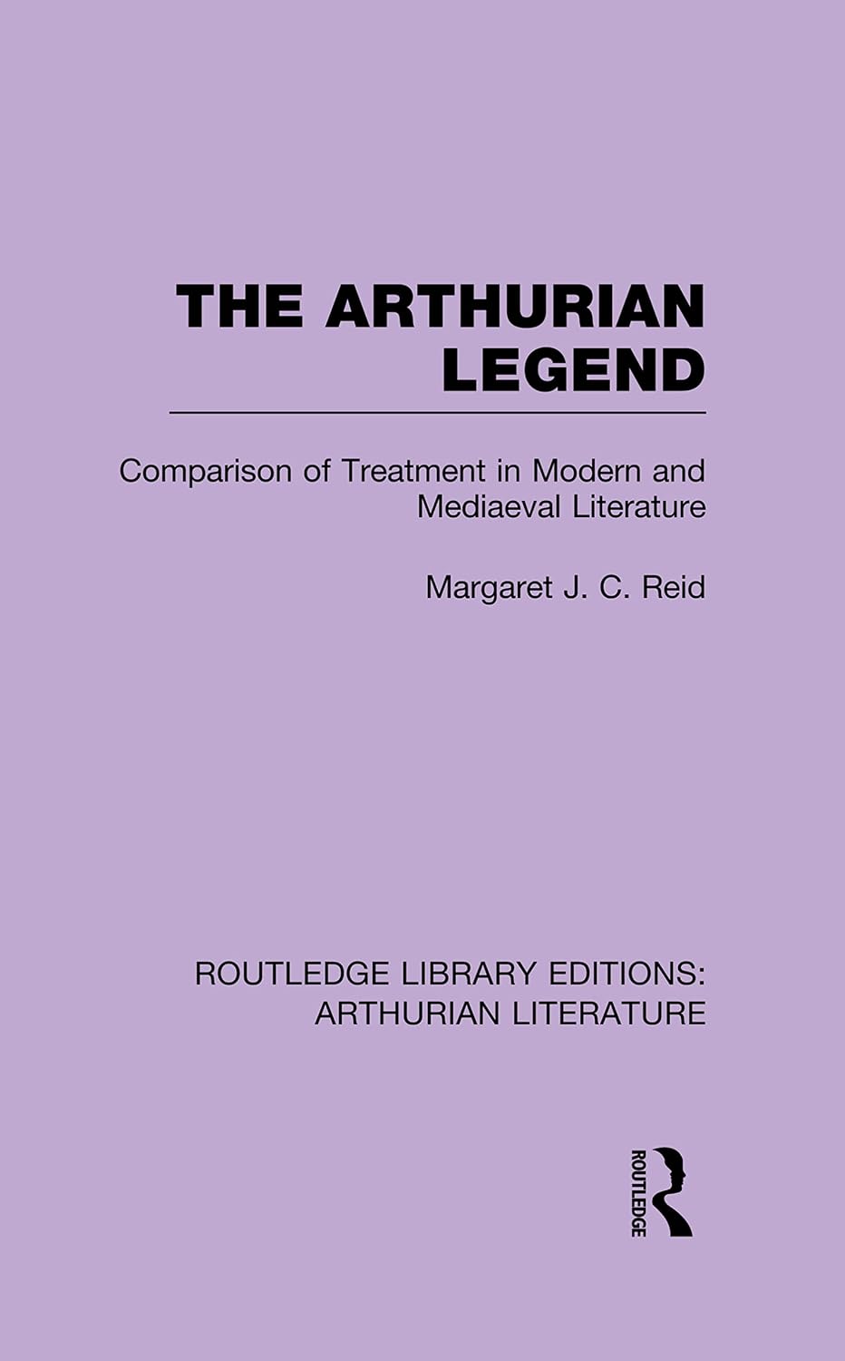 Amazon.com: The Arthurian Legend: Comparison of Treatment in Modern and ...