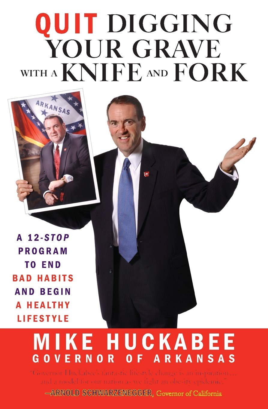 Quit Digging Your Grave with a Knife and Fork: A 12-Stop Program to End ...