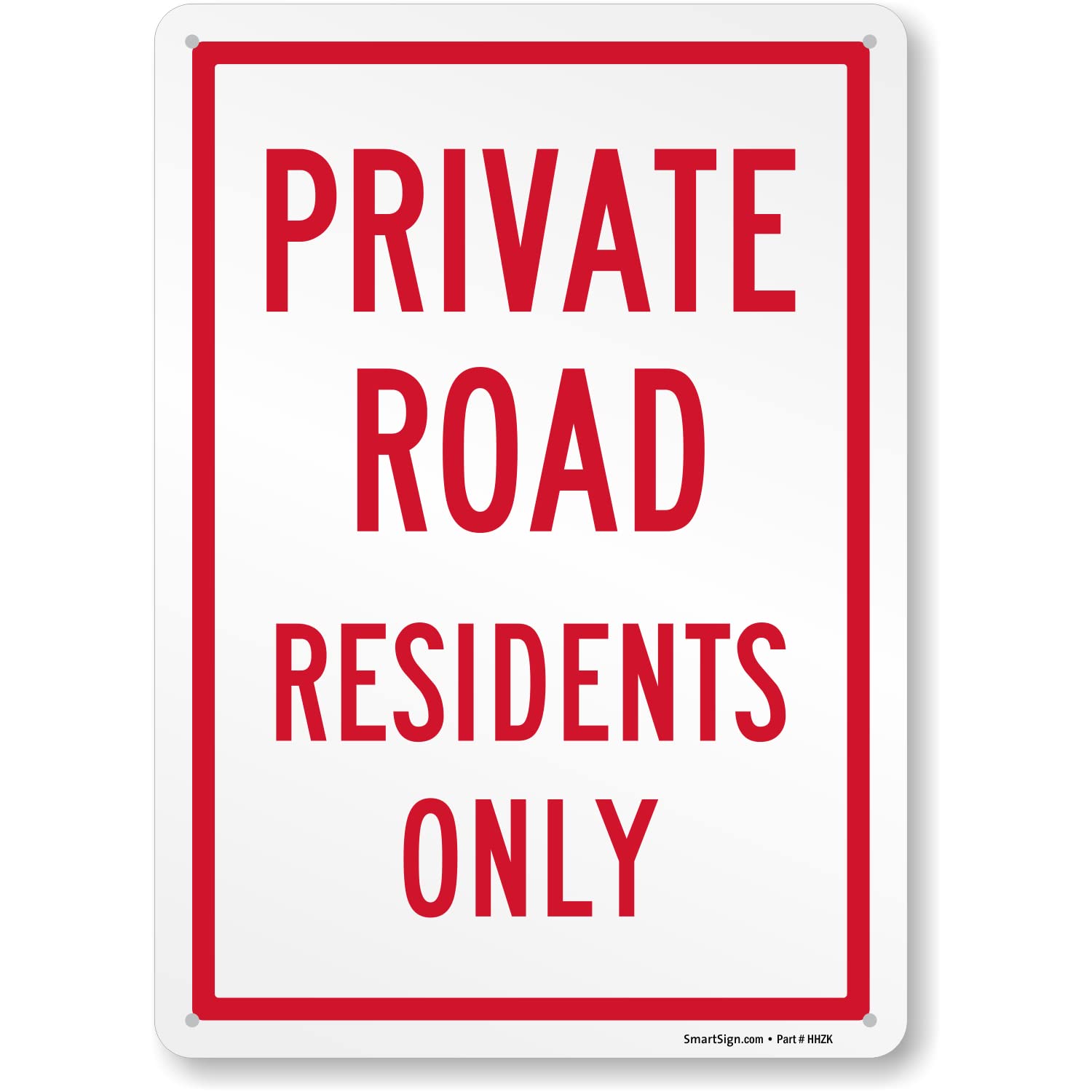 Amazon.com: SmartSign "Private Road Residents Only" Metal Sign, 14 x 10 ...
