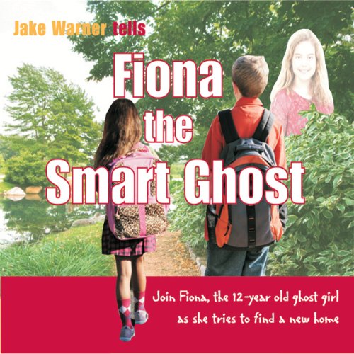 Amazon.com: Fiona the Smart Ghost (Audible Audio Edition): Jake Warner ...