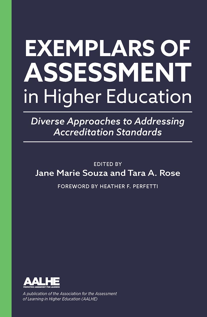 Exemplars of Assessment in Higher Education: Souza, Jane Marie, Rose ...