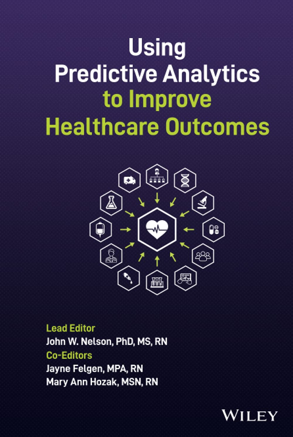 Amazon.com: Using Predictive Analytics to Improve Healthcare Outcomes ...