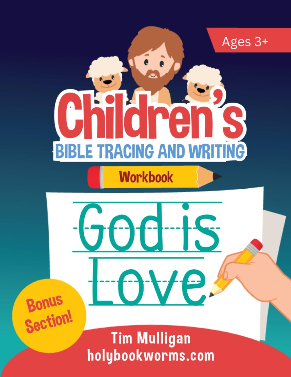Children's Bible Tracing and Writing Workbook (Holy Bookworms Bible ...