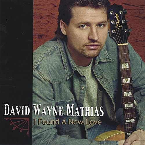 Amazon.com: I Found A New Love : David Wayne Mathias: Digital Music