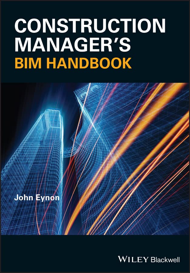 Construction Manager's BIM Handbook, Eynon, John, eBook - Amazon.com