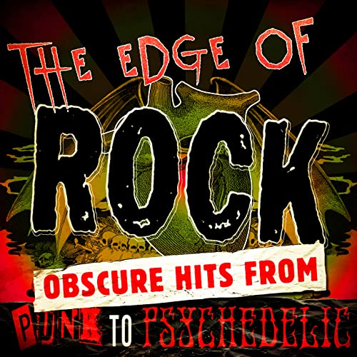 Amazon.com: The Edge of Rock - Obscure Hits from Punk to Psychedelic ...