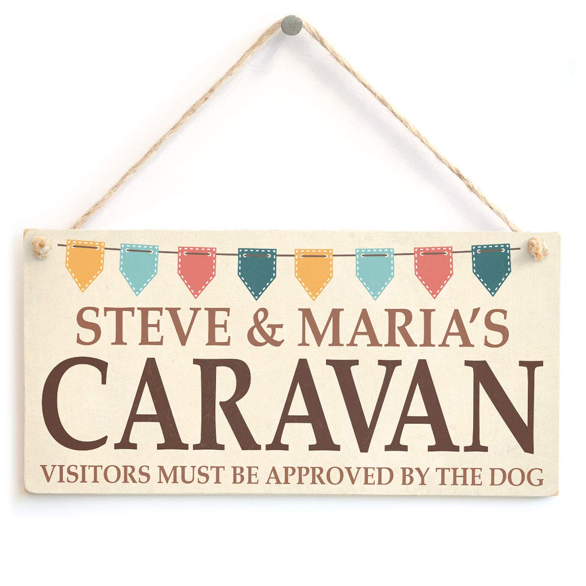 Personalised Caravan Sign - Visitors Must be Approved by The Dog ...