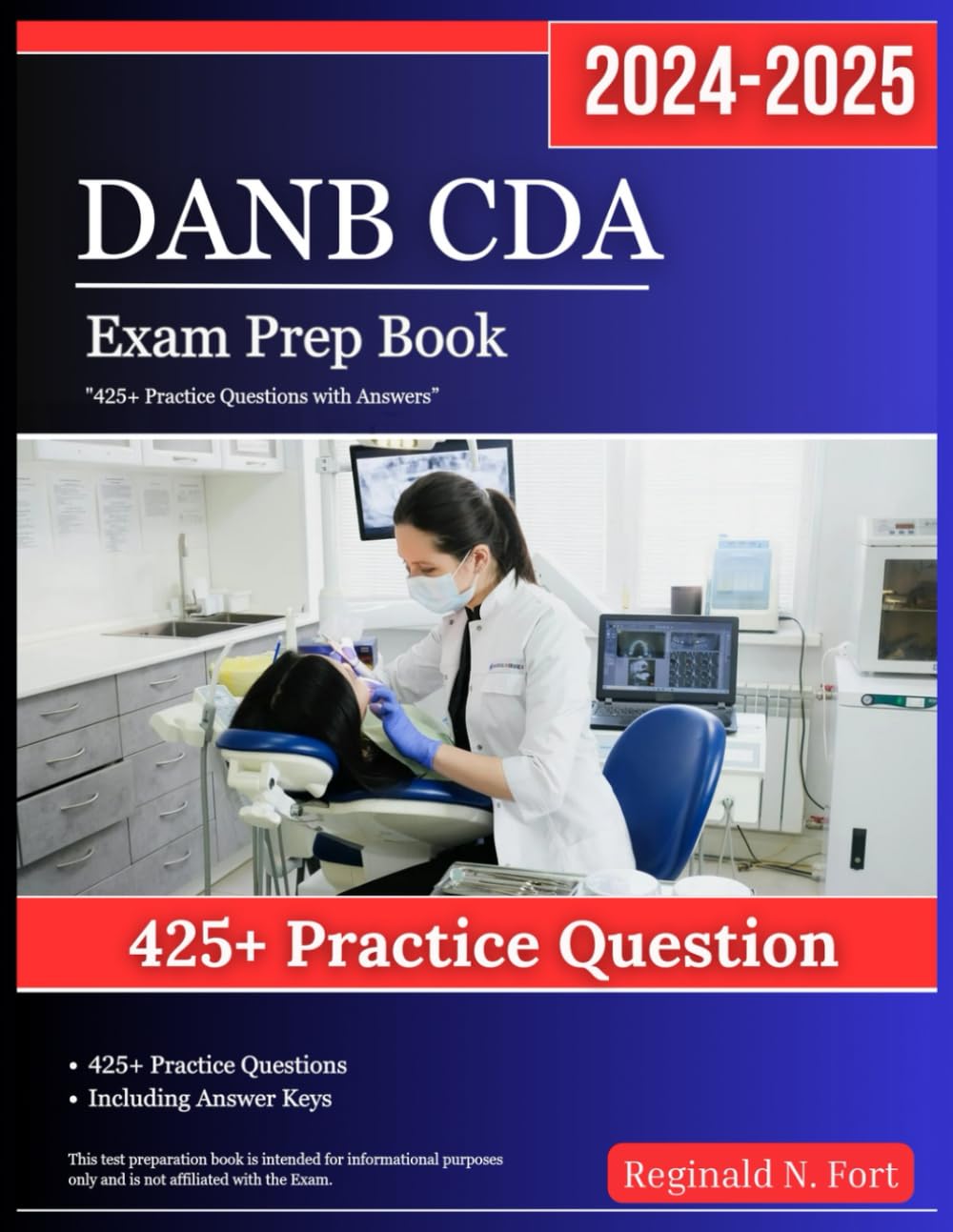 DANB CDA Exam Prep Book 2024-2025: "425+ Practice Questions with Answers”: 9798335967785 ...