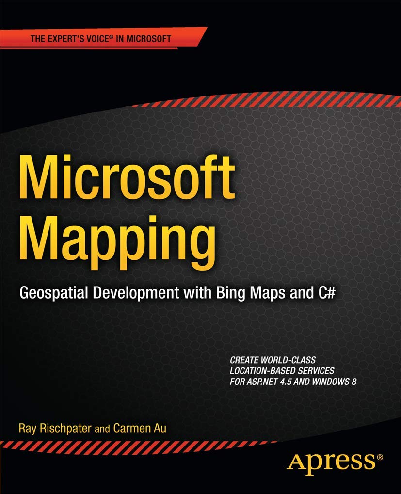 Buy Microsoft ping: Geospatial Development with Bing s and C# (Expert's ...
