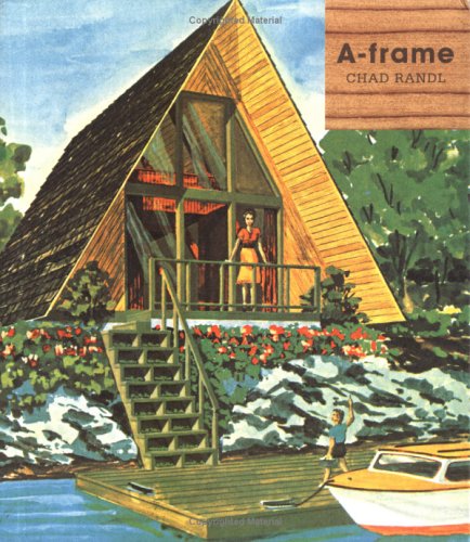 A-frame: Randl, Chad: Amazon.com: Books