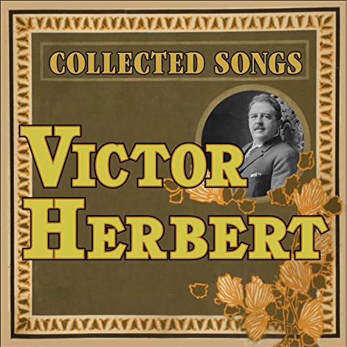 Amazon.com: Victor Herbert: Collected Songs : VARIOUS ARTISTS: Digital ...