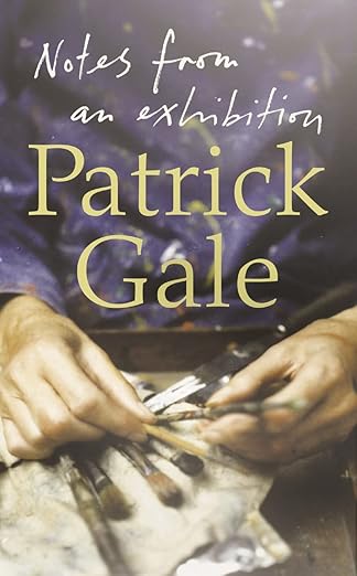 Notes from an Exhibition: Patrick Gale: 9780007254651: Amazon.com: Books