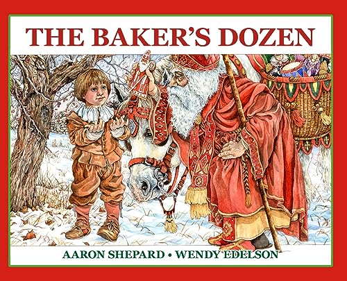 Snapklik.com : The Bakers Dozen: A Saint Nicholas Tale