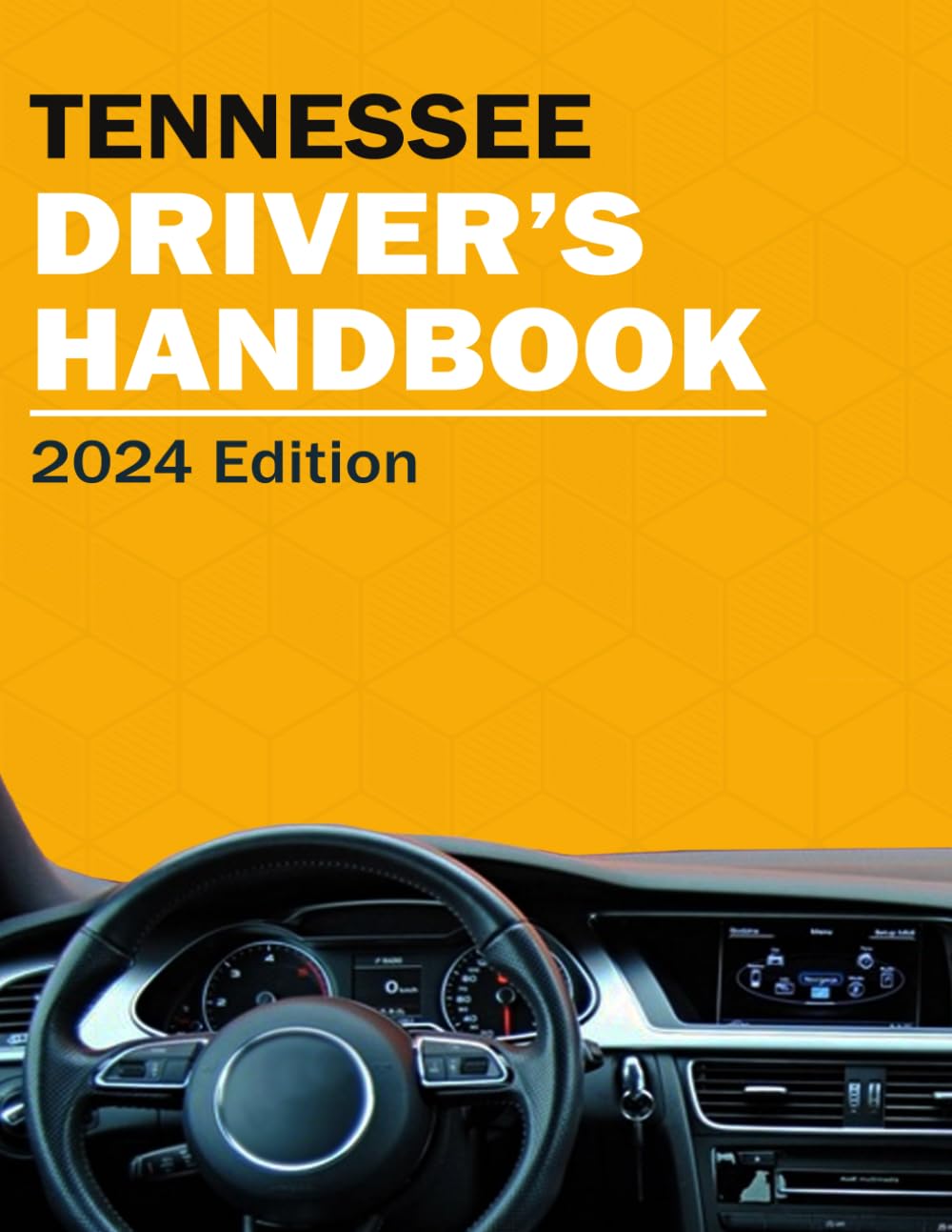 Tennessee Drivers Handbook - Tennessee Drivers License Manual: Print ...