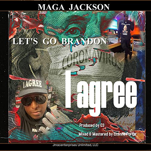 Let's Go Brandon "I Agree" de Maga Jackson no Amazon Music Unlimited