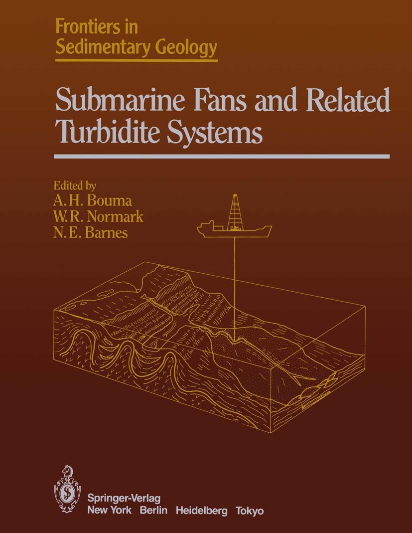 Submarine Fans and Related Turbidite Systems (Frontiers in Sedimentary ...