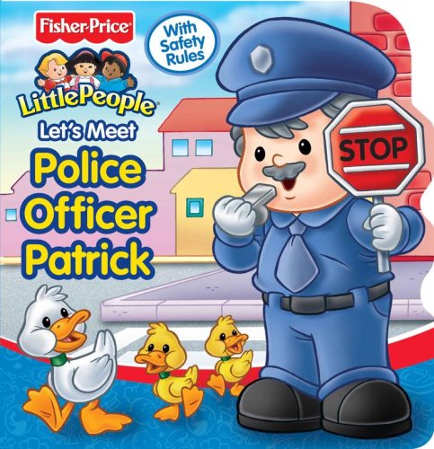 Buy Fisher Price Let's Meet Police Officer Patrick Book Online at Low ...