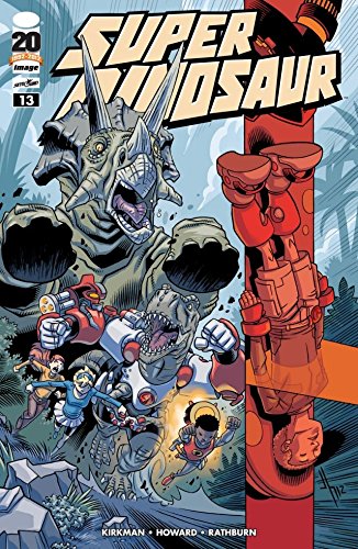 Amazon.com: Super Dinosaur #13 eBook : Kirkman, Robert, Howard, Jason ...