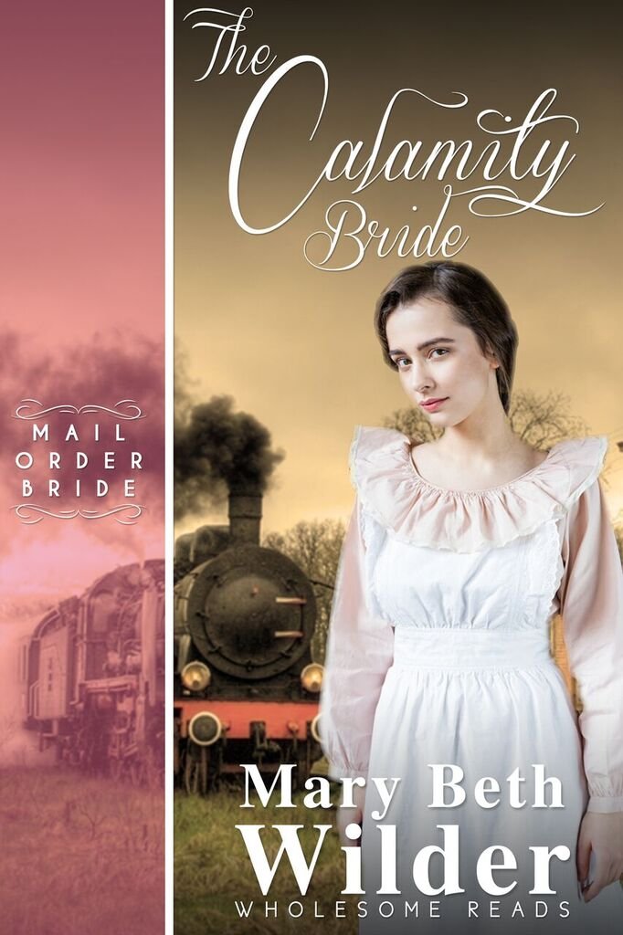 Amazon.com: Mail Order Bride: The Calamity bride (Historical Western ...