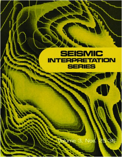 Seismic Interpretation Series Vol. 3: Reprinted from THE LEADING EDGE ...