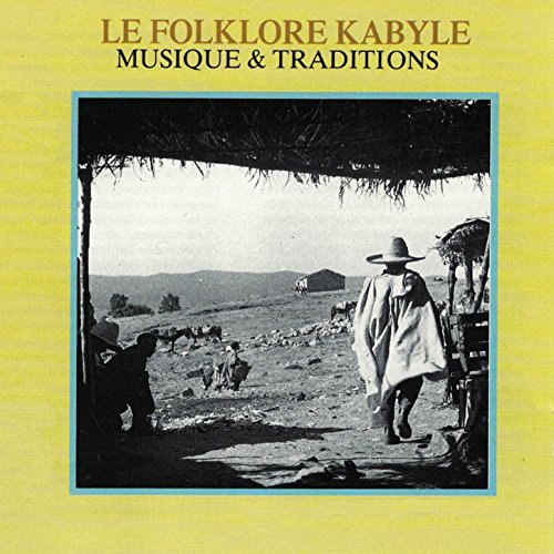 Amazon.com: Le folklore kabyle: Musique & traditions : VARIOUS ARTISTS ...
