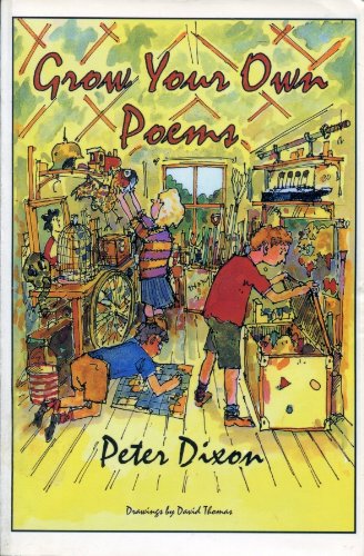 Grow Your Own Poems: Peter Dixon: 9781873195079: Amazon.com: Books