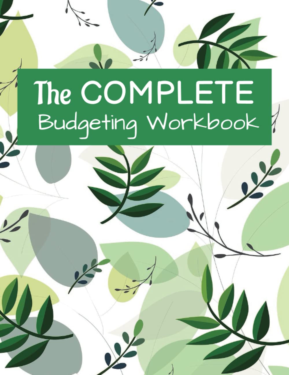 Amazon.com: The COMPLETE Budgeting Workbook: Easy-To-Use Finance ...