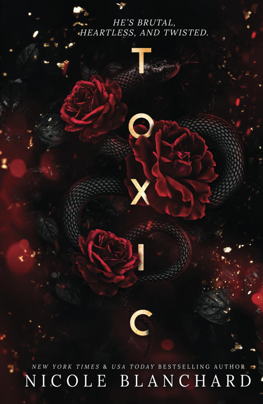 Amazon.com: Toxic: A Dark Romance: 9798871270943: Blanchard, Nicole: Books