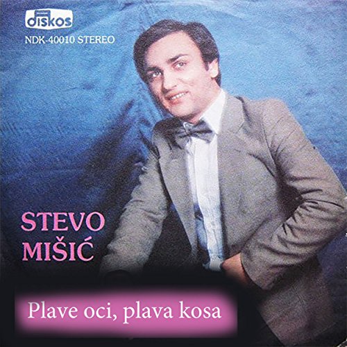 Plave oci, plava kosa by Stevo Misic on Amazon Music - Amazon.com