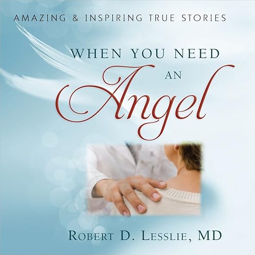 Amazon.com: When You Need an Angel: Amazing and Inspiring True Stories ...