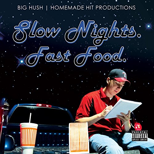 Play Slow Nights. Fast Food. by Big Hush on Amazon Music