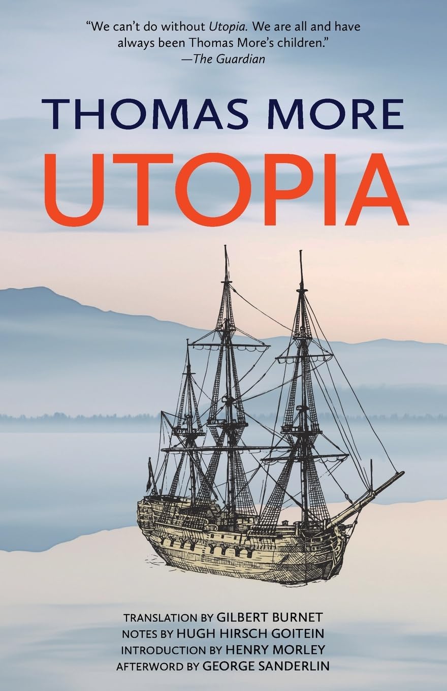 Utopia (Warbler Classics Annotated Edition): More, Thomas, Burnet ...
