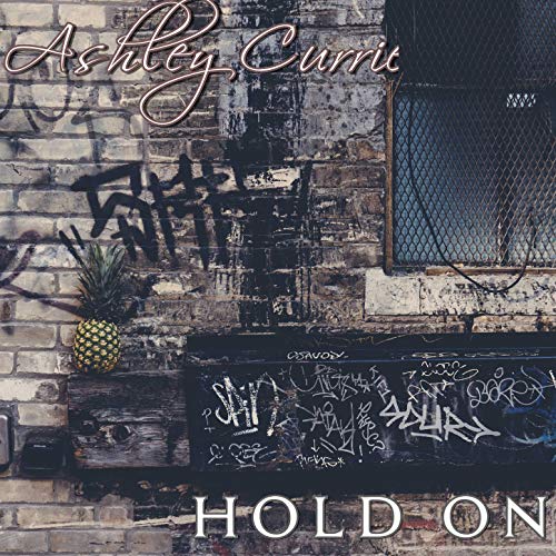 Hold On by Ashley Currie on Amazon Music - Amazon.com