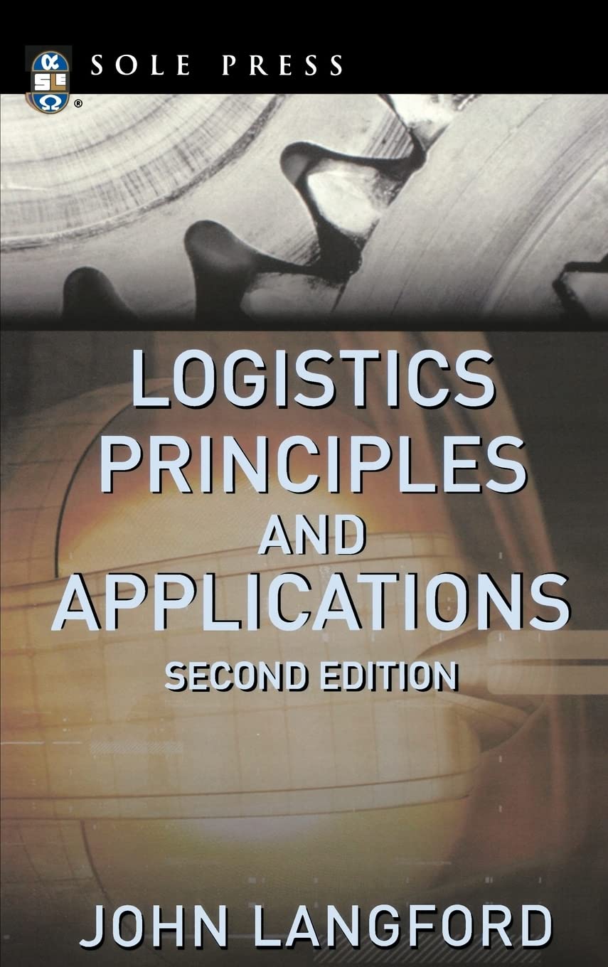 Logistics: Principles and Applications, Second Edition (McGraw-Hill ...