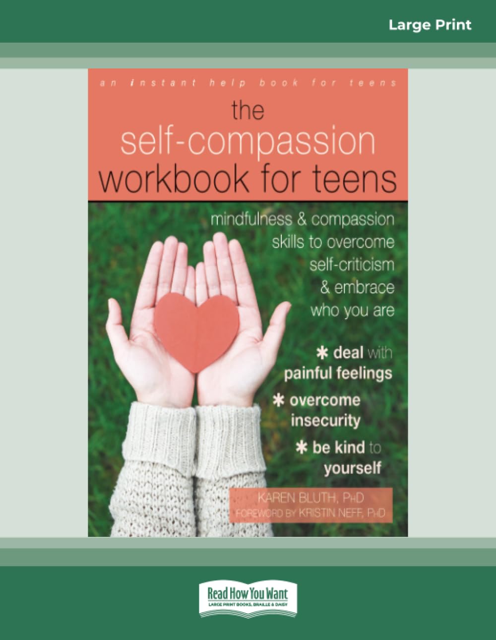 Self-Compassion Workbook for Teens: Mindfulness and Compassion Skills ...