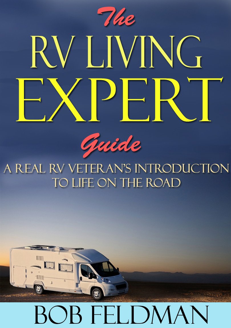 Amazon.com: The RV Living Expert Guide: A Real RV Veteran's ...