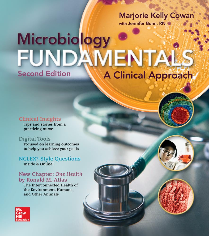 Microbiology Fundamentals: A Clinical Approach - Standalone book: Cowan ...