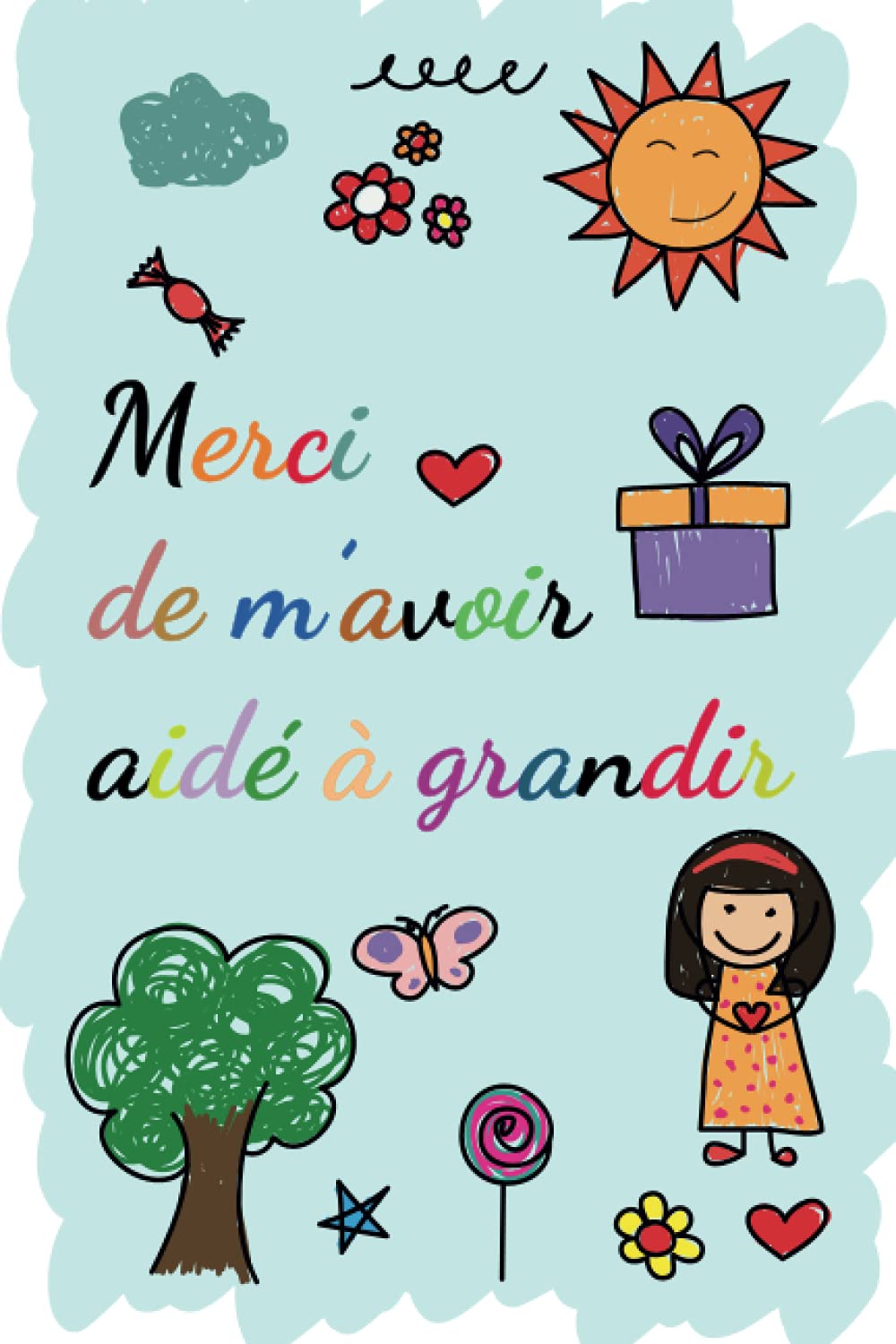 Merci De Mavoir Aide A Grandir Carnet De Notes A5 | Desertcart UAE