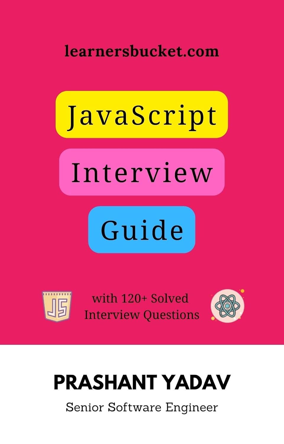 Javascript Interview Guide Ebook Yadav Prashant Kindle Store