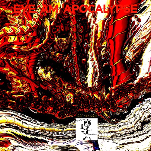 Amazon Music Unlimited - Eye Am Apocalypse 『In Time』