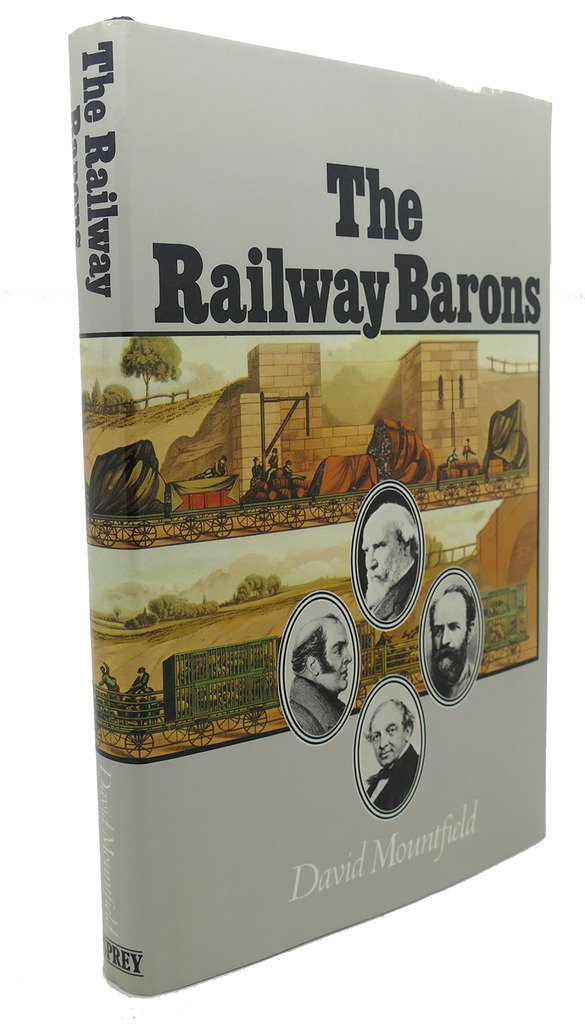 The railway barons: Mountfield, David: 9780850453218: Amazon.com: Books