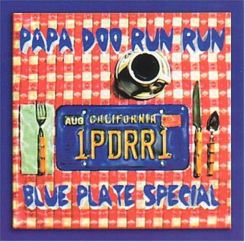 Papa Doo Run Run - Blue Plate Special - Amazon.com Music
