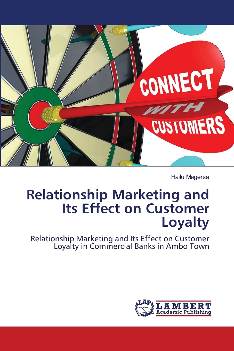 Relationship Marketing and Its Effect on Customer Loyalty: Relationship ...