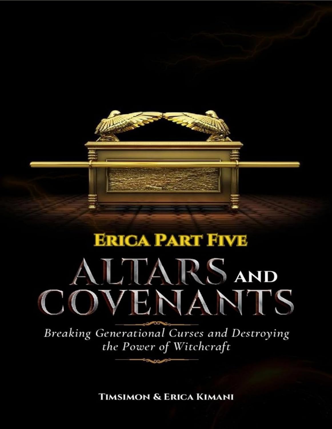 Erica Part 5 Altars & Covenants (The Erica Series) eBook : Mukisa ...