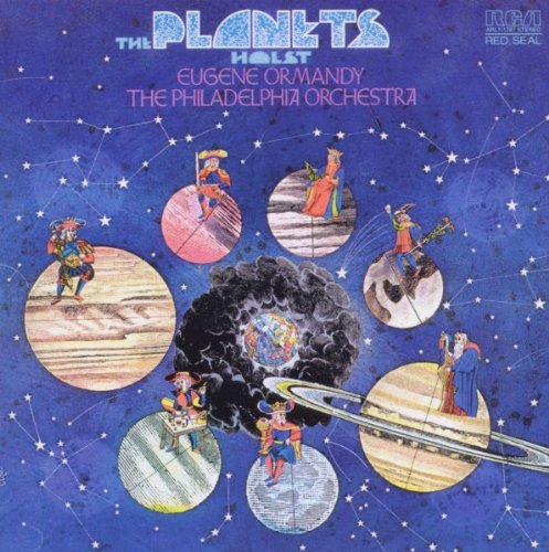 The Planets - Eugene Ormandy, Gustav Holst, The Philadelphia Orchestra ...