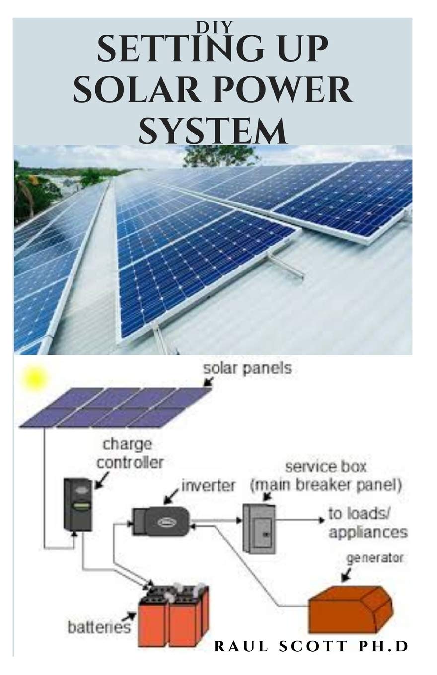 Buy DIY SETTING UP SOLAR POWER SYSTEM: Everything you need to know ...