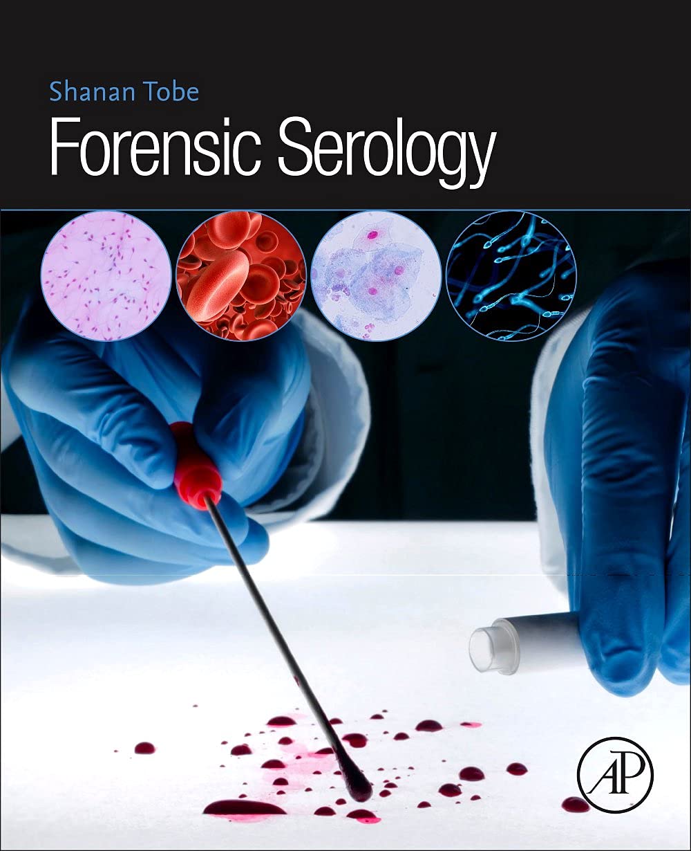 Buy Forensic Serology Book Online at Low Prices in India | Forensic ...