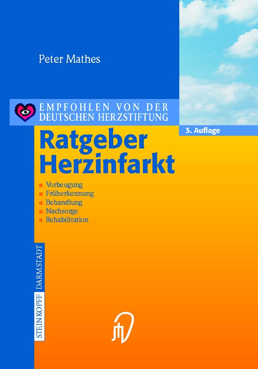 Amazon.com: Ratgeber Herzinfarkt. Vorbeugung, Früherkennung, Behandlung ...