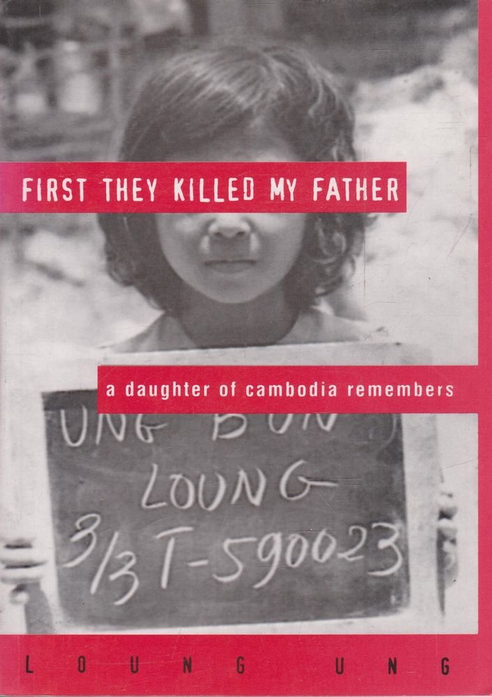Amazon.com: First They Killed My Father: A Daughter of Cambodia ...